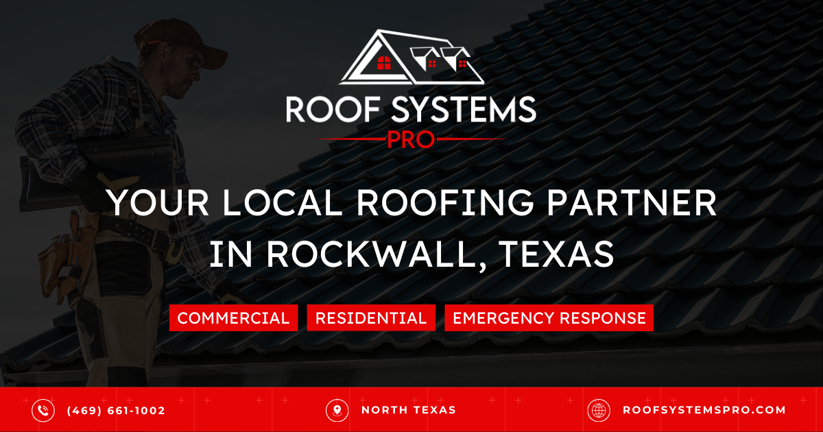 Expert Roofing Services in Rockwall, TX - Roof Systems Pro